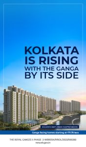 Ganga Facing Flats in Kolkata - Longest Riverfront Project - The Royal Ganges